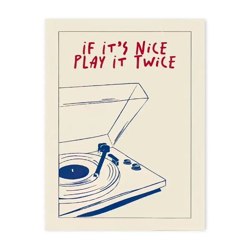 Плакат "If It's Nice Play It Twice" 40x60см, T80375-01