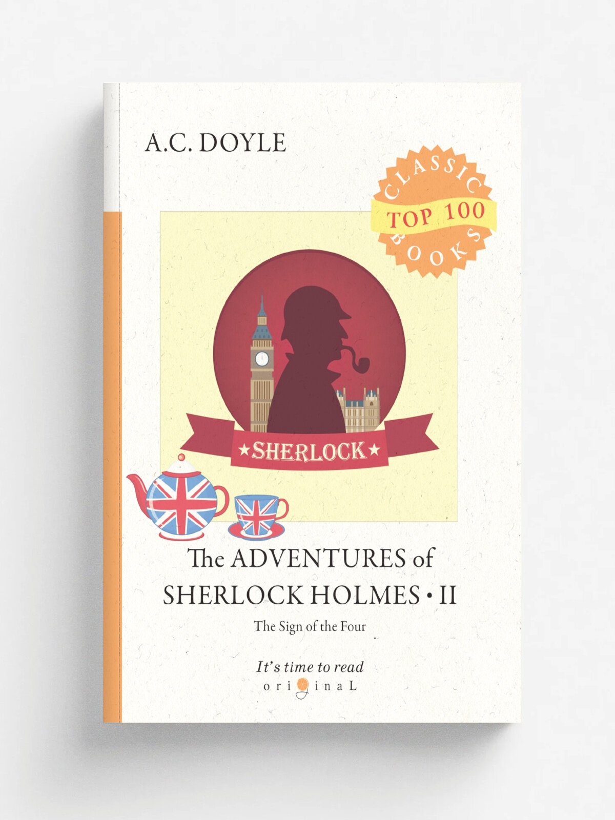 The Adventures of Sherlock Holmes II. The Sign of the Four