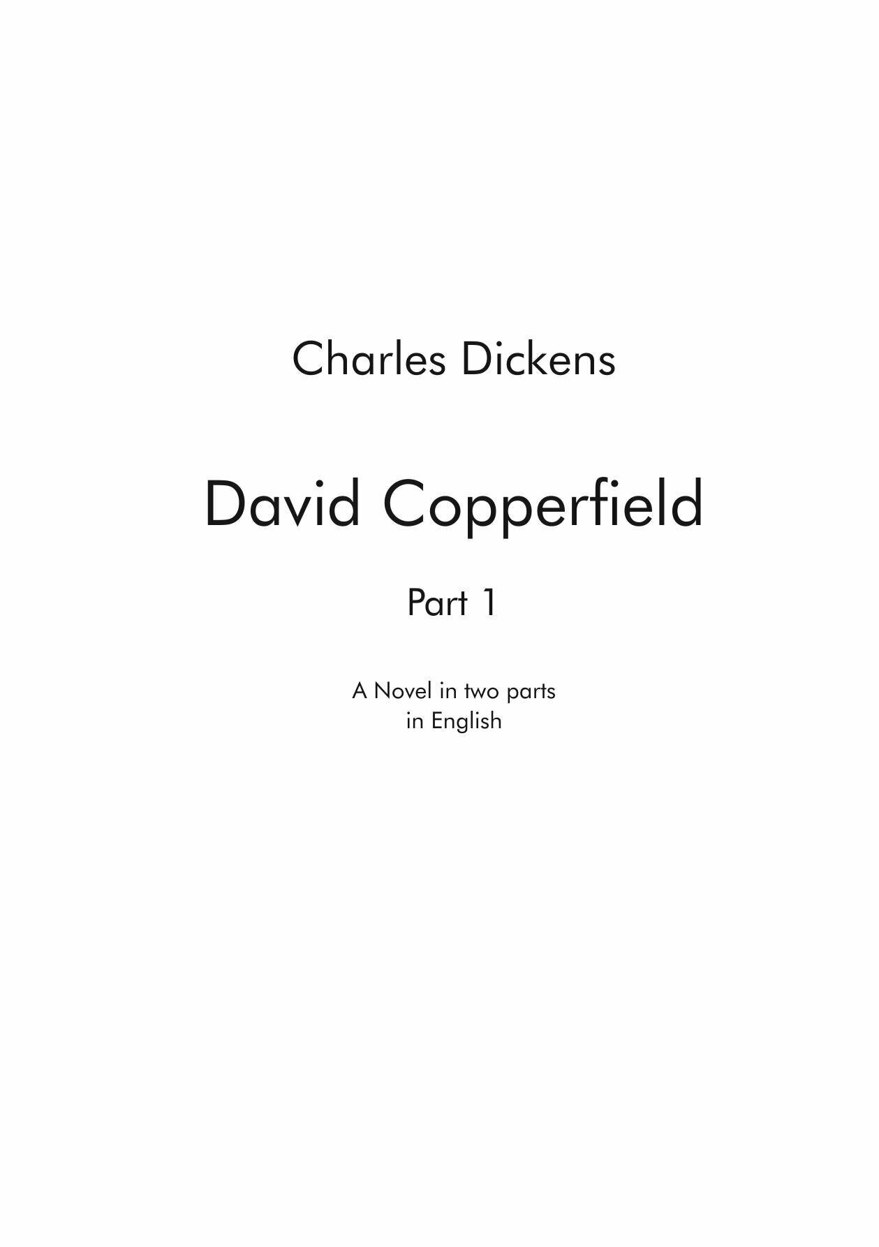 David Copperfield. Part 1 — фото 1
