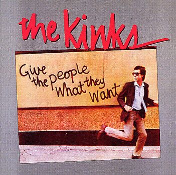 THE KINKS Give The People What They Want (Виниловая пластинка)