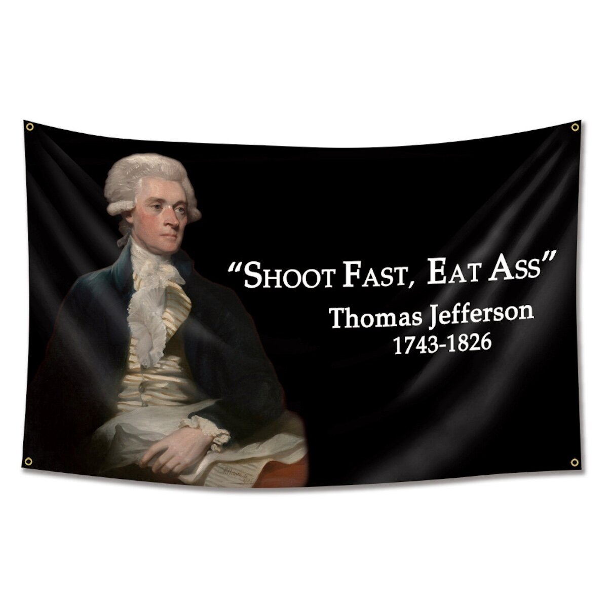 Флаговое искусство Shoots Fasts Eats Ass Thomas Jeffersons 17431826 Тапестри Аниме Флаг настенное украшение для спальни и гостиной 90x150 см