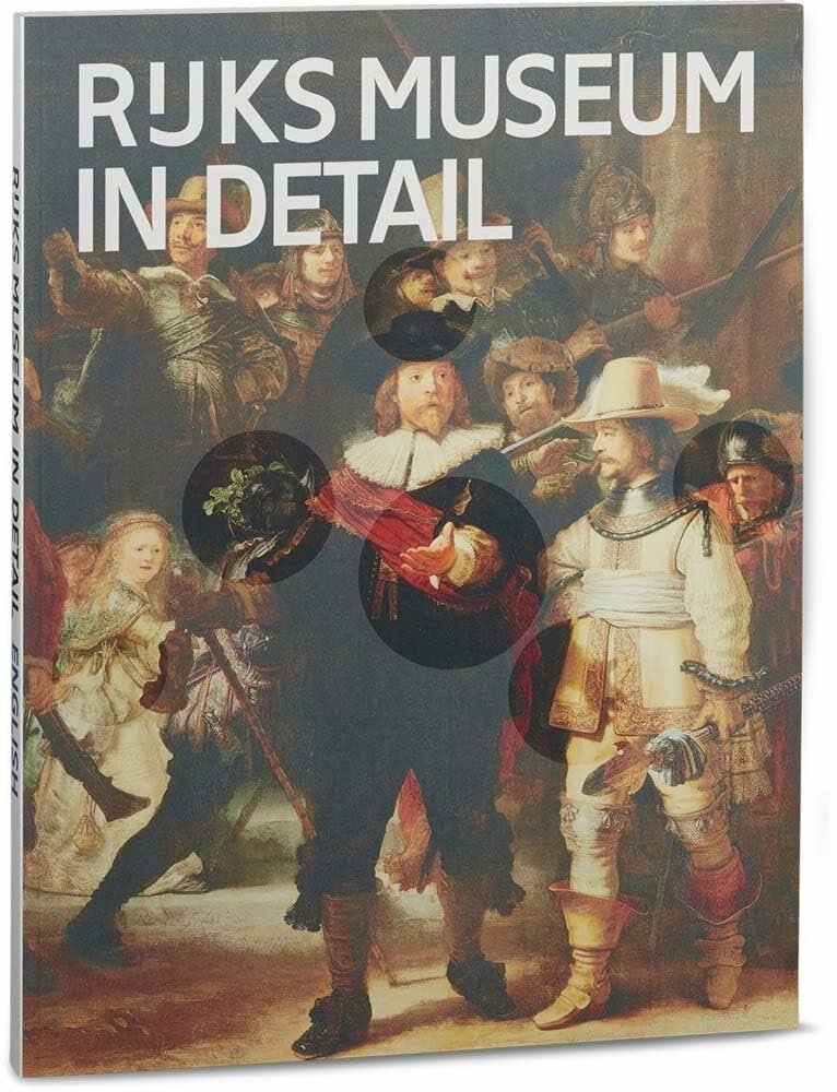 Rijksmuseum In Detail