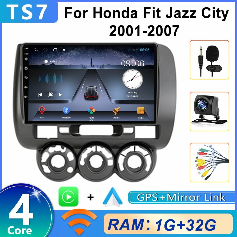 TS7 1+32G Автомагнитола для Honda Fit Jazz City 2001-2007 Автомагнитола Android , Bluetooth, Wi Fi, IPS экран, FM Сенсорные кнопки Carplay/android auto