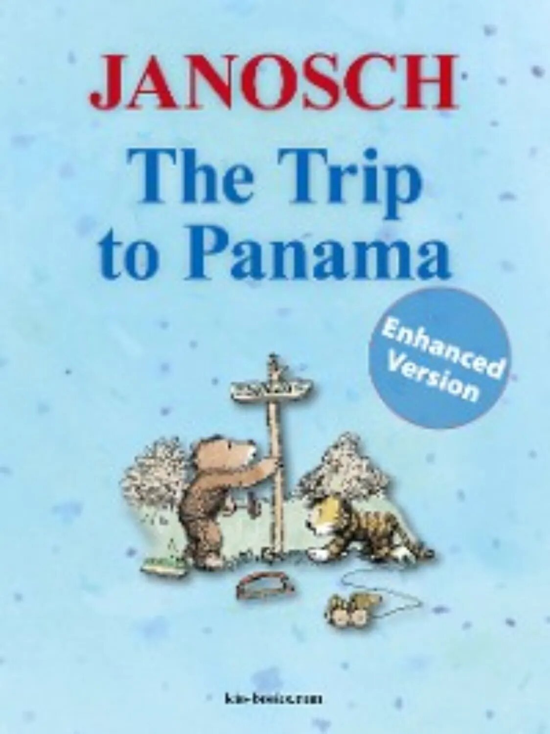 The Trip to Panama - Enhanced Edition [Цифровая книга]
