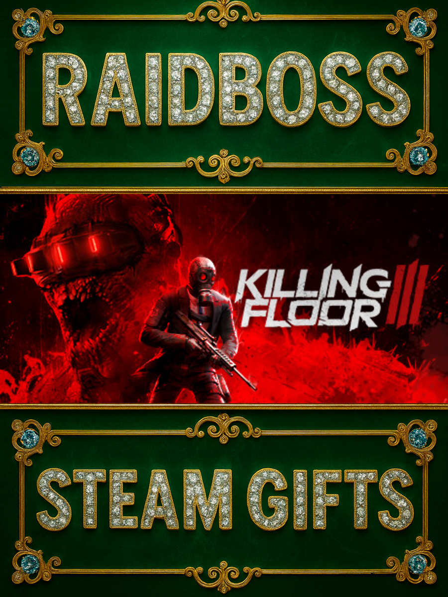 Killing Floor 3 — купить Steam Gift для PC | подарок | Китай | автовыдача