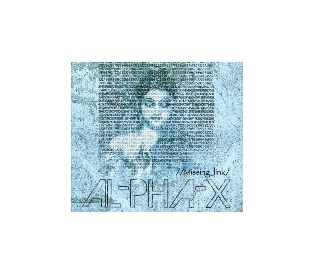 Al - Pha - X. Missing Link
