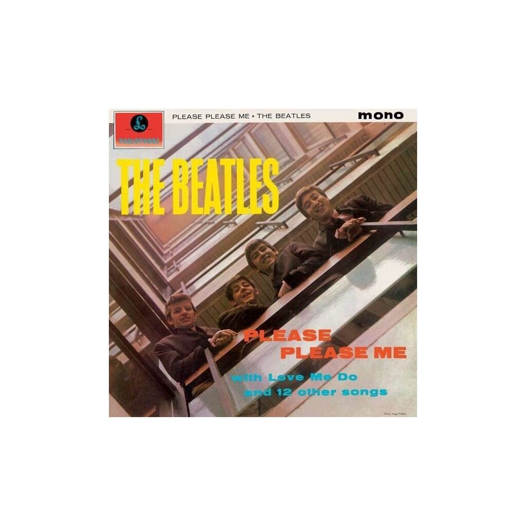 Виниловая пластинка The Beatles - Please Please Me (The Beatles In Mono) (180g) (mono) (1 LP)