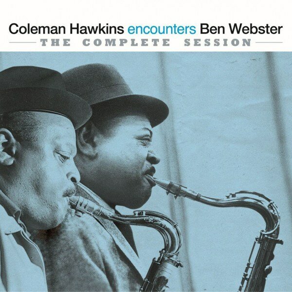 Компакт-диск Warner Coleman Hawkins – Coleman Hawkins Encounters Ben Webster (The Complete Session)