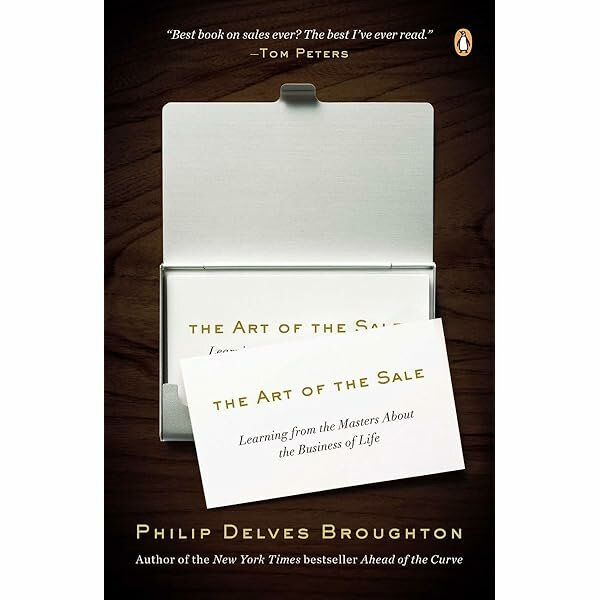 The Art of the Sale: Learning from the Masters About the Business of Life，Reprinted paperback book