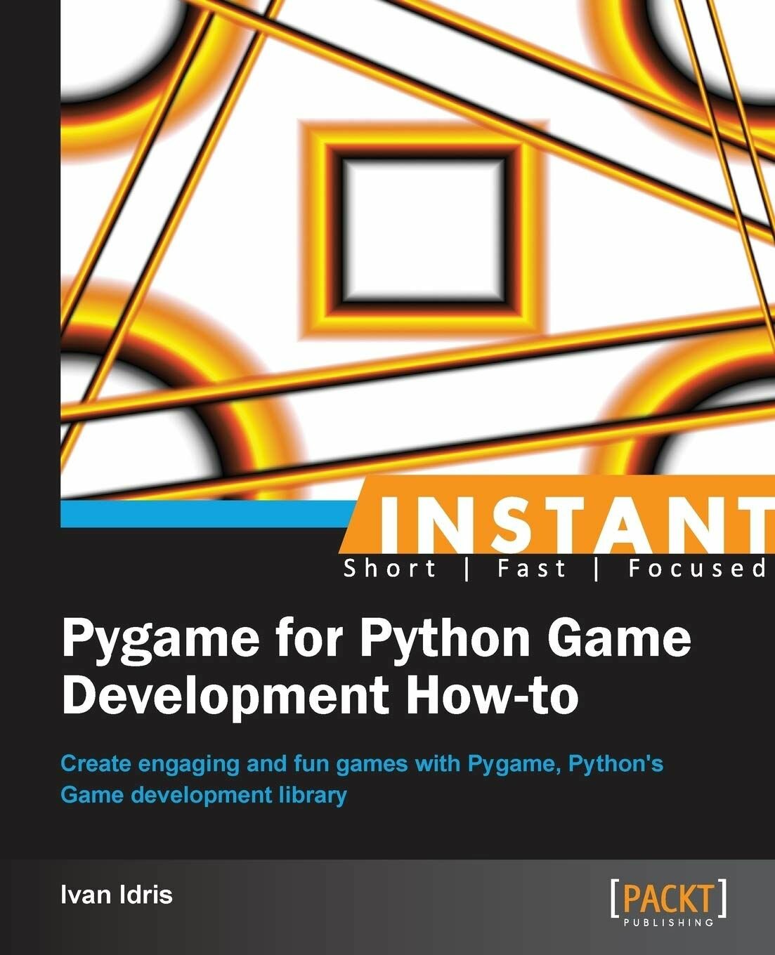 Бумажные книги/Instant Pygame for Python game development how-to — фото 1