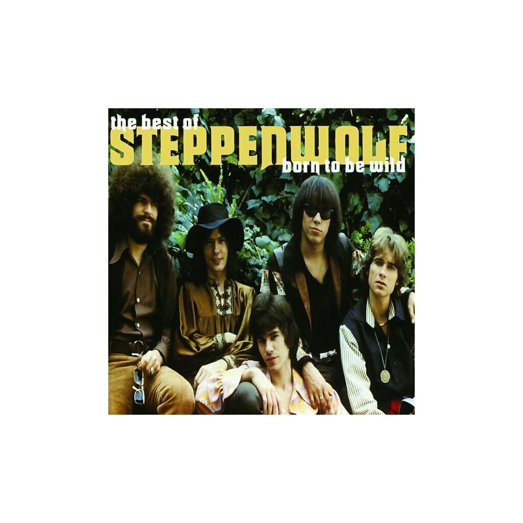 Диск Steppenwolf - Born To Be Wild - The Best Of Steppenwolf (1 CD)