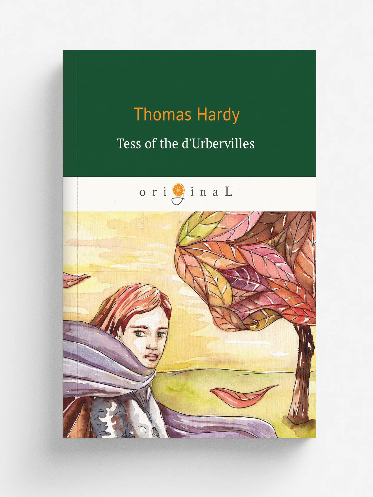 Tess of the d'Urbervilles / Тэсс из рода Д `Эрбервиллей