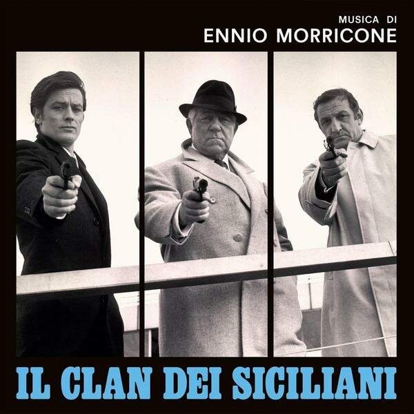 Виниловая пластинка саундтрек - ENNIO MORRICONE: IL CLAN DEI SICILIANI (3 LP)