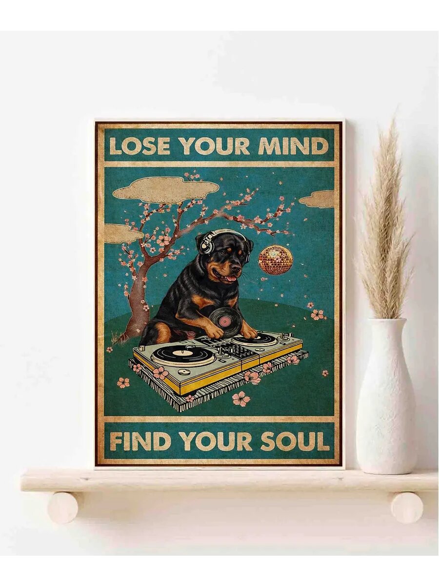 Ротвейлер, Lose Your Mind Find Your Soul, Плакат 30x42см