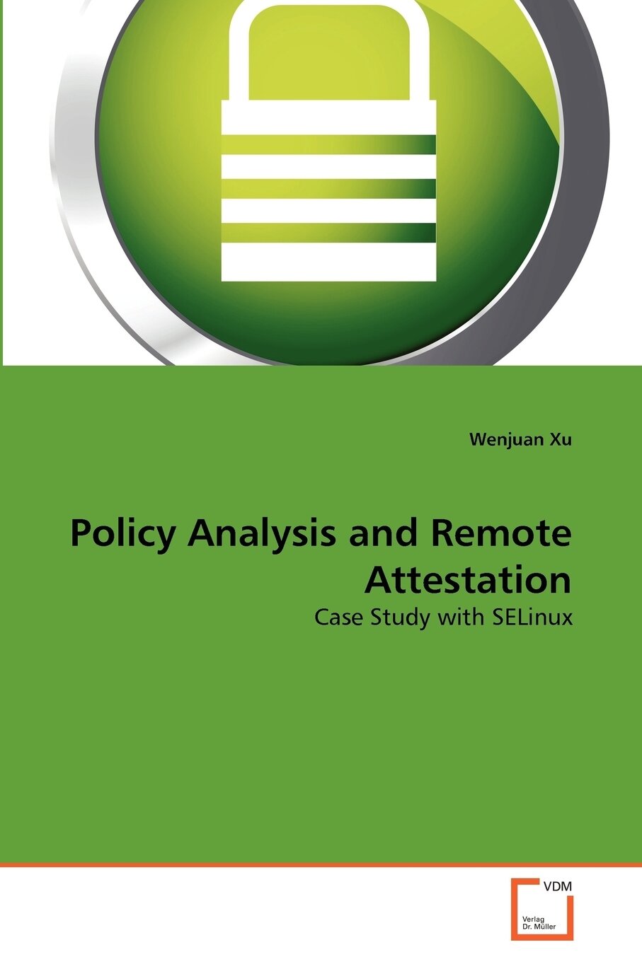 Policy Analysis and Remote Attestation — фото 1