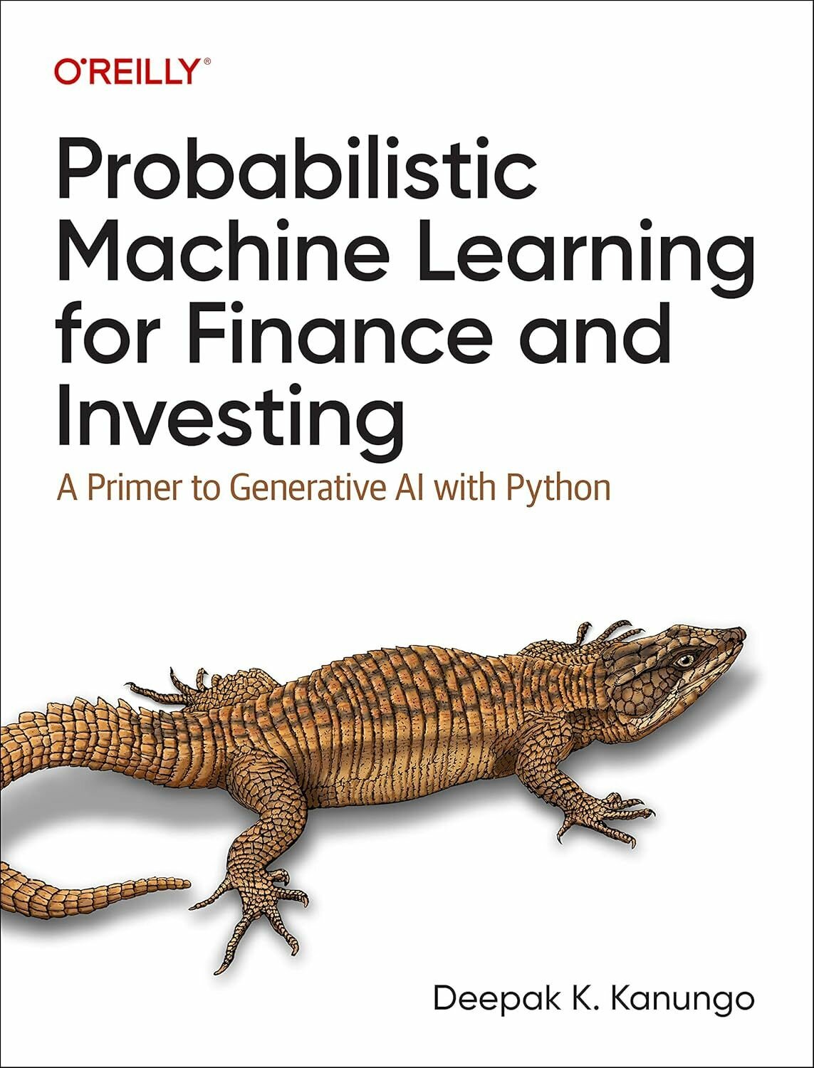 Probabilistic Machine Learning for Finance and Investing: A Primer to Generative AI with Python Reprinted books