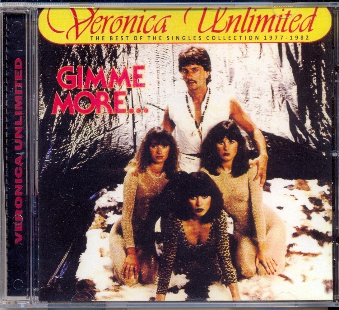 VERONICA UNLIMITED - Gimme more. The best of the singles collection 1977-82 г. Компакт диск