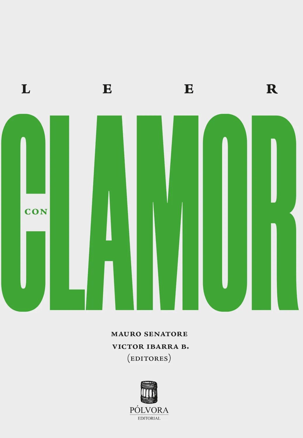 Leer con clamor [Цифровая книга]