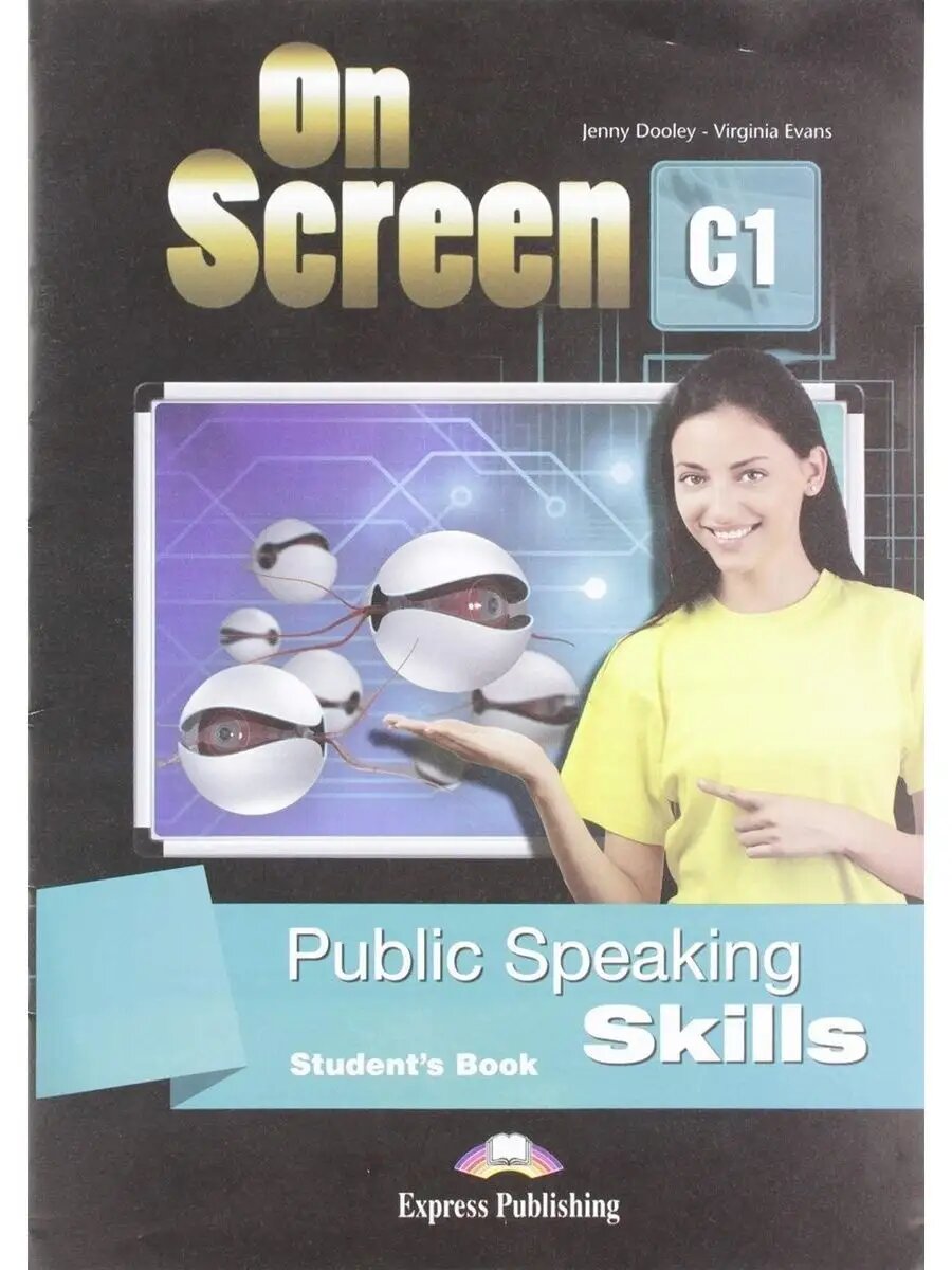 On Screen C1 Public Speaking Skills Student's Book | Развитие произносительных навыков.