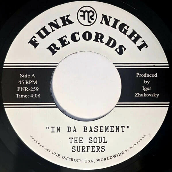 The Soul Surfers - In Da Basement - 7"