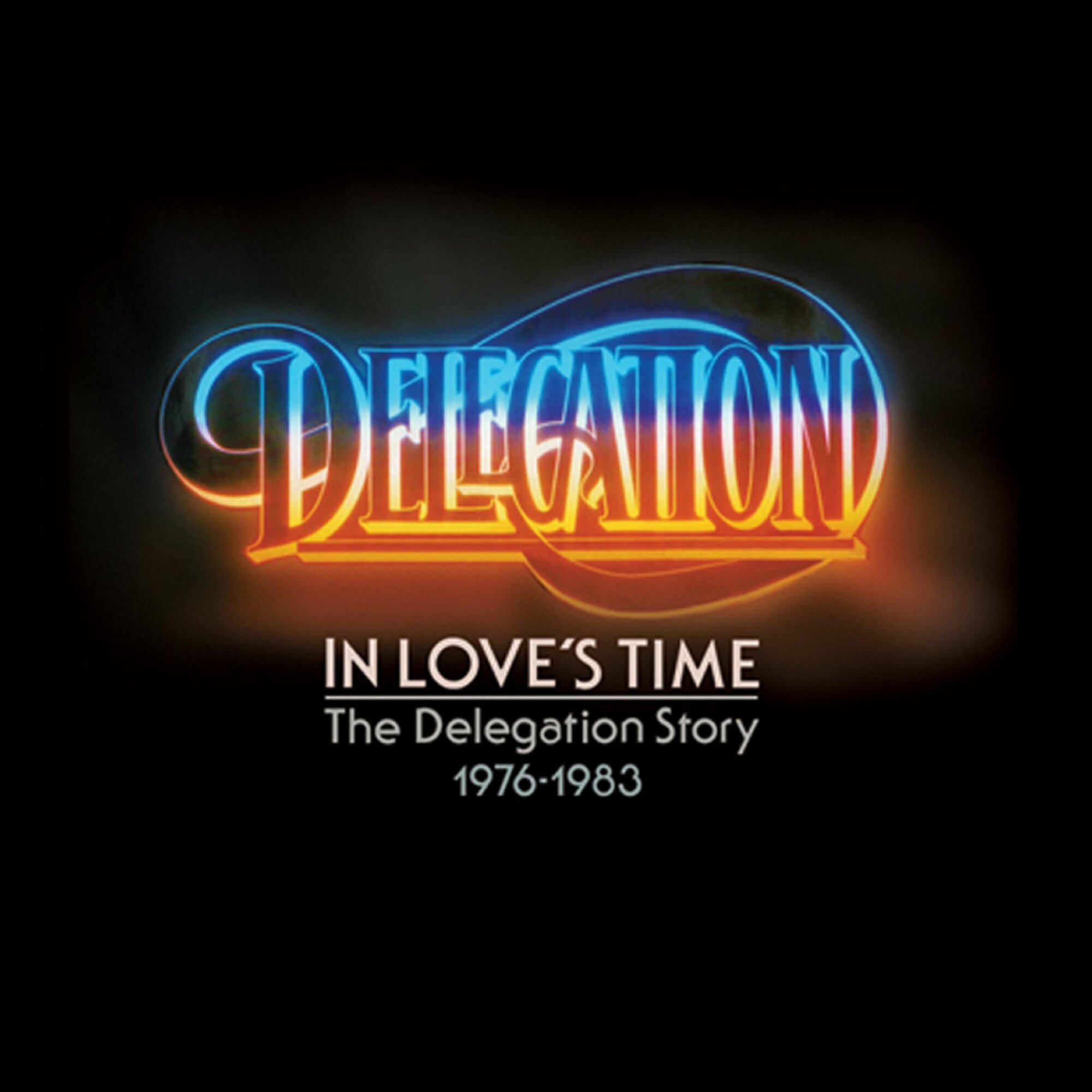 Компакт-диск Delegation - In Love's Time: The Delegation Story 1976 - 1983 (2 CD)