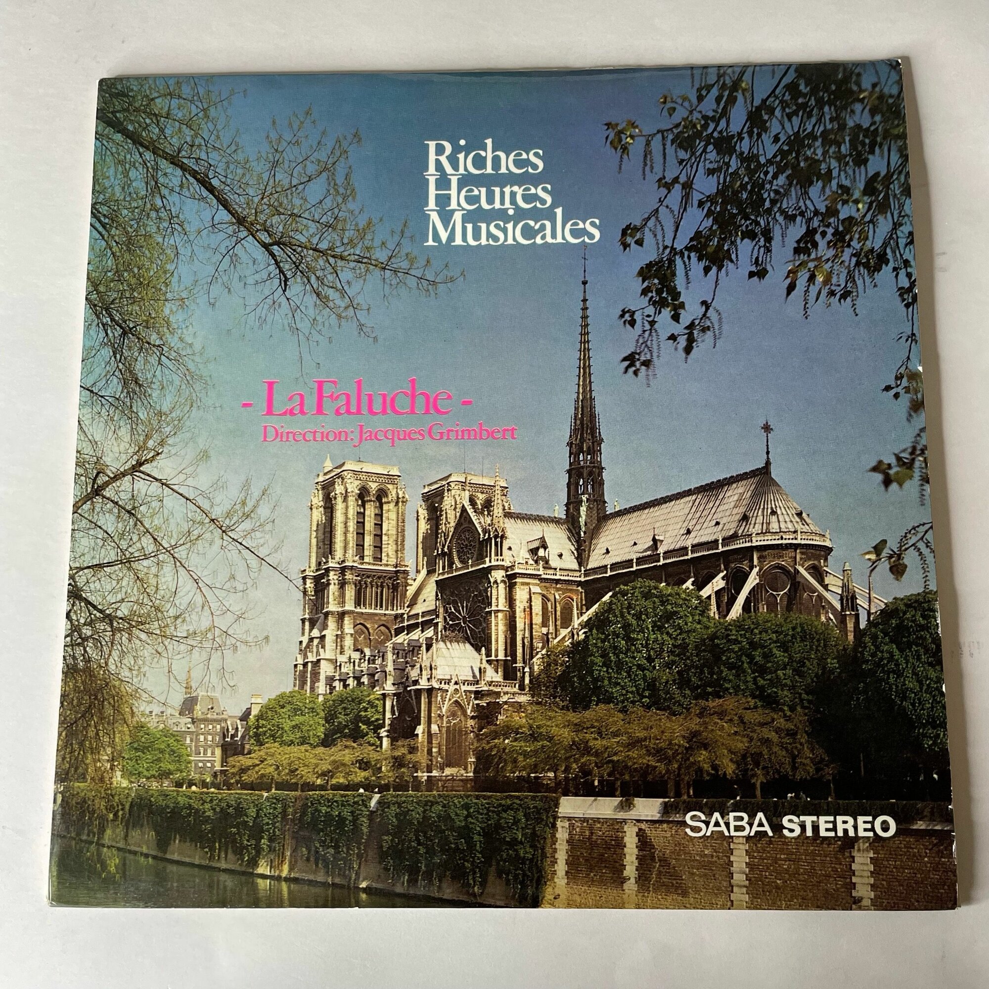 Винтажная виниловая пластинка LP La Faluche, Choeur De L'Universite Catholique De Paris, Jacques Grimbert, Riches Heures Musicales (Германия 1973)