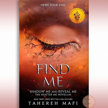 Shatter Me: Find Me