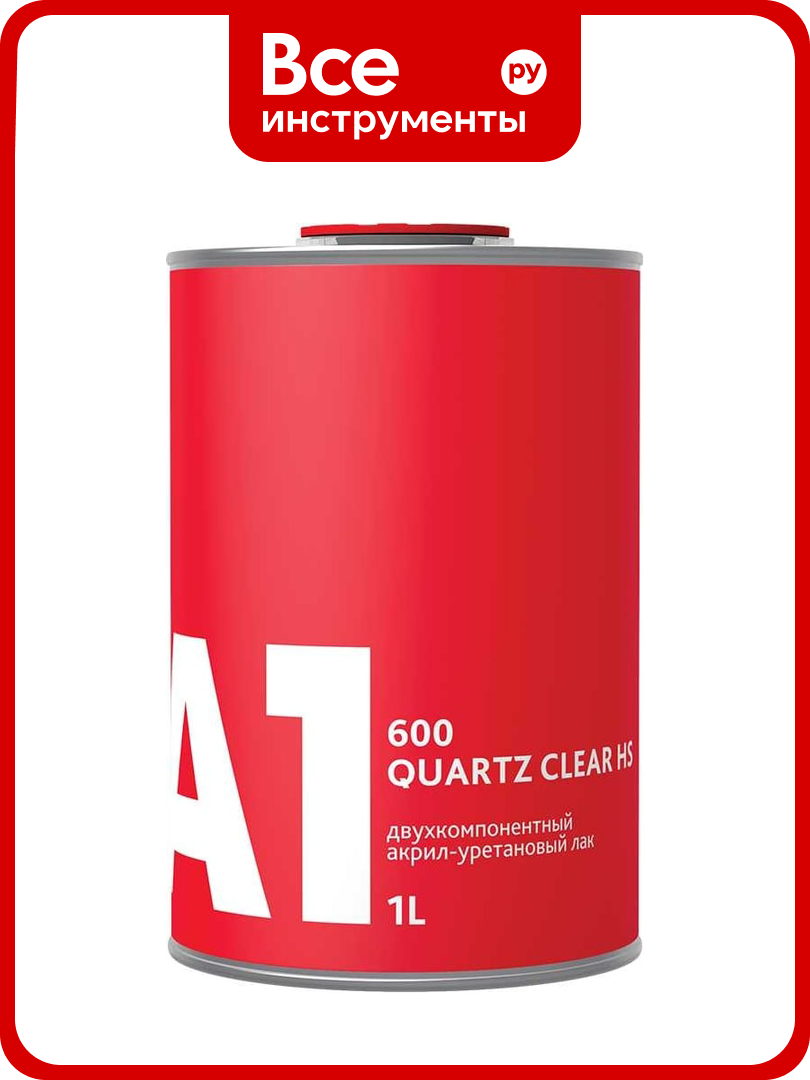 Прозрачный лак A1 600 Quartz Clear HS в комплекте с отвердителем, глянцевый лак для кузовного и авторемонта
