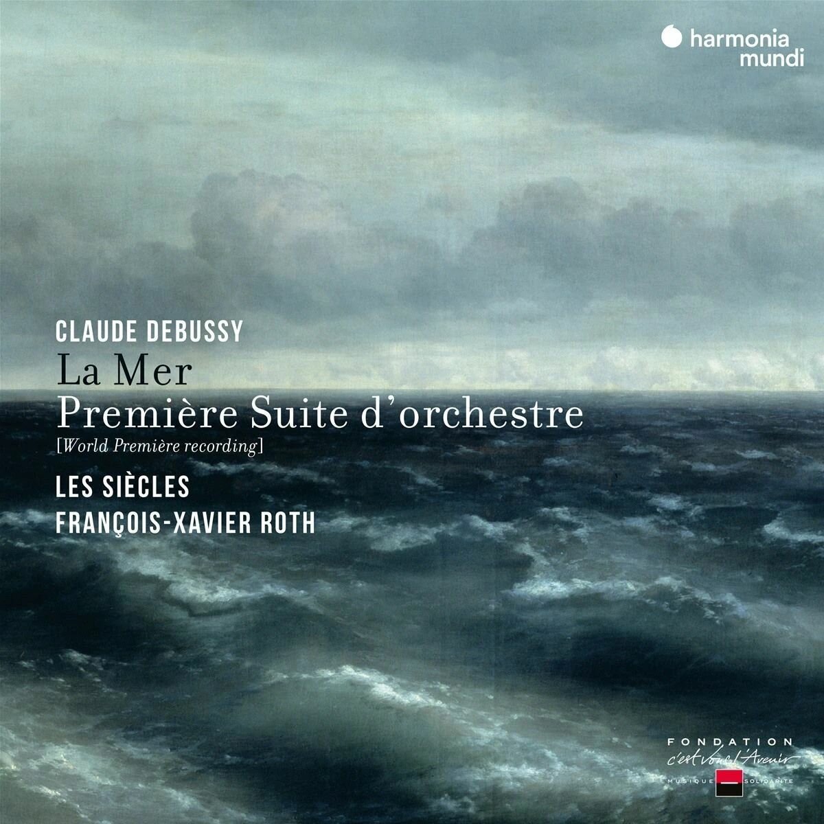 CD диск Francois-Xavier Roth - Debussy: La Mer/ Premiere Suite D'Orchestre (CD) 2023, Digipack