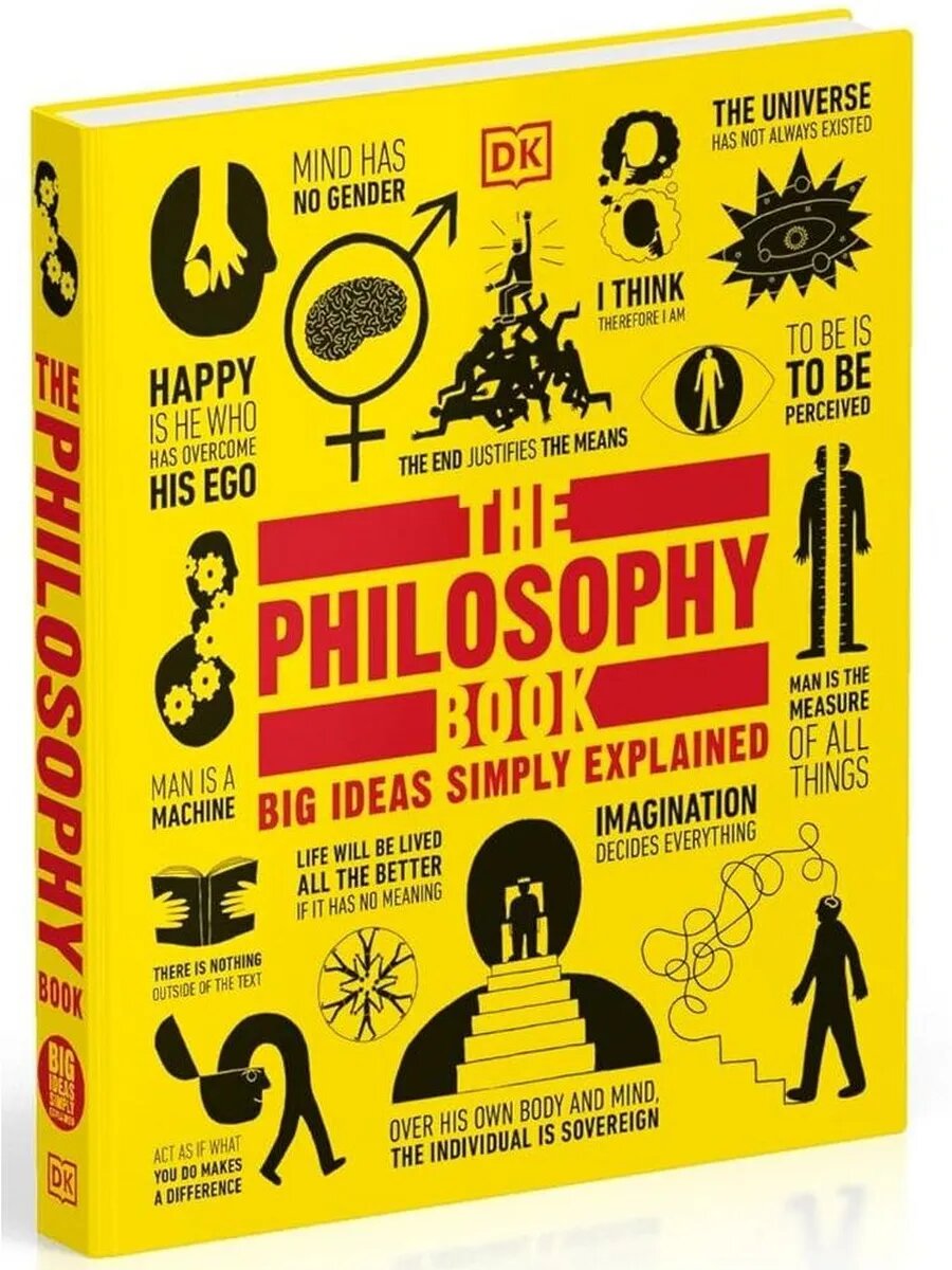 DK The Philosophy Book Big Ideas Simply Explained | Dorling Kindersley