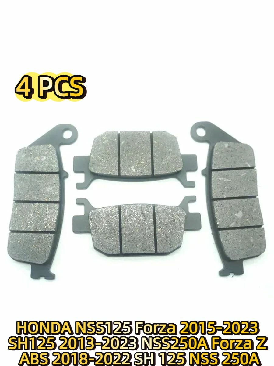 Передние и задние тормозные колодки для мотоцикла HONDA NSS125 Forza 2015-2023 SH125 2013-2023 NSS250A Forza Z ABS 2018-2022 SH 125 NSS 250A