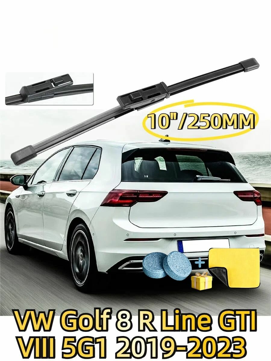 Щетки заднего стеклоочистителя 10 дюймов/25 см для Volkswagen VW Golf 8 VIII 5G1 2019-2023 Хэтчбек Variant R Line GTI Щетки от дождя на лобовое стекло
