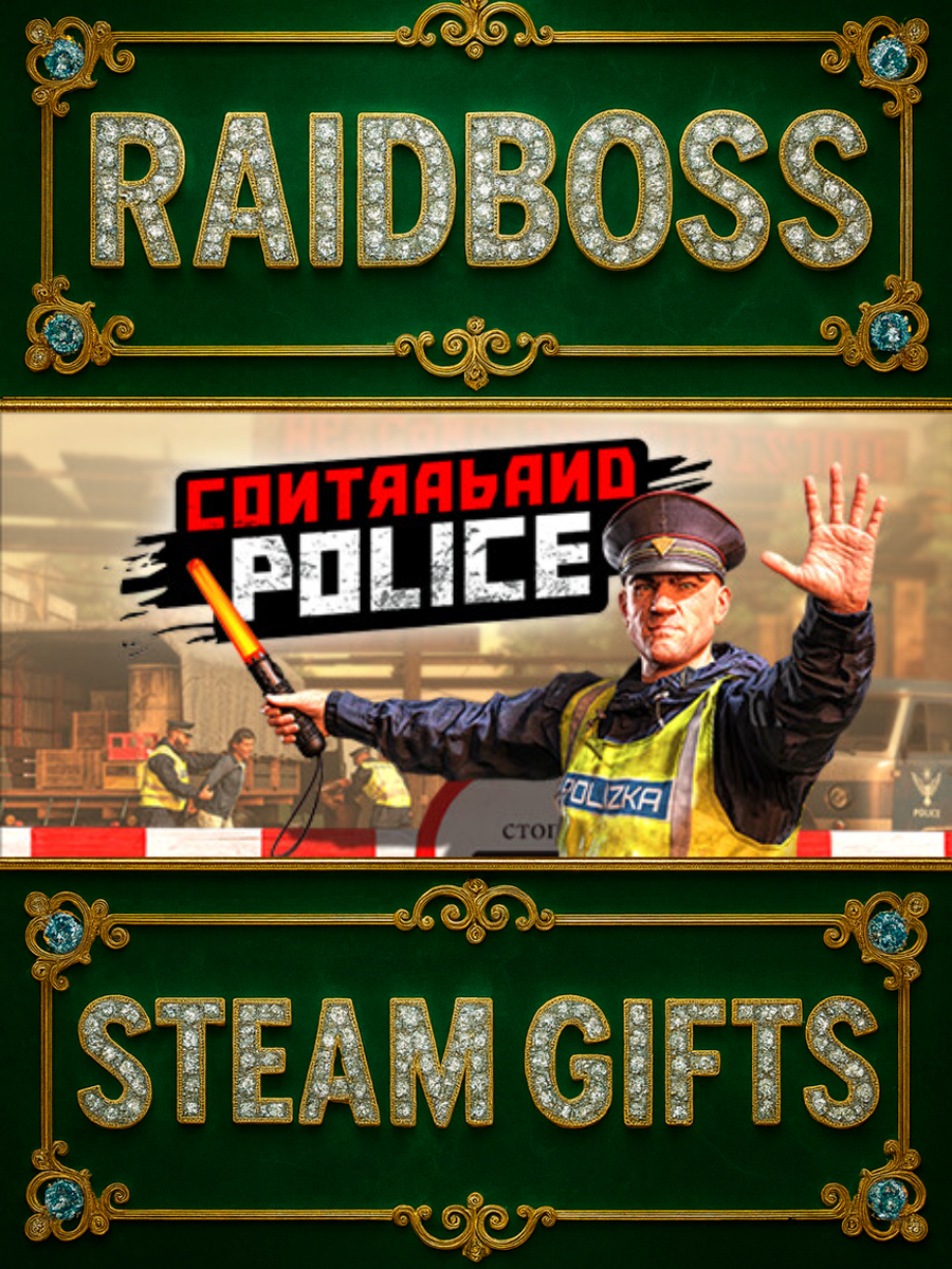 Contraband Police Регион Украина AUTO STEAM GIFT 24/7