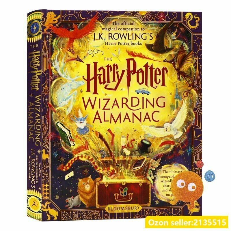 Красивая интерактивная книга The Harry Potter Wizarding Almanac Rowling J. K.