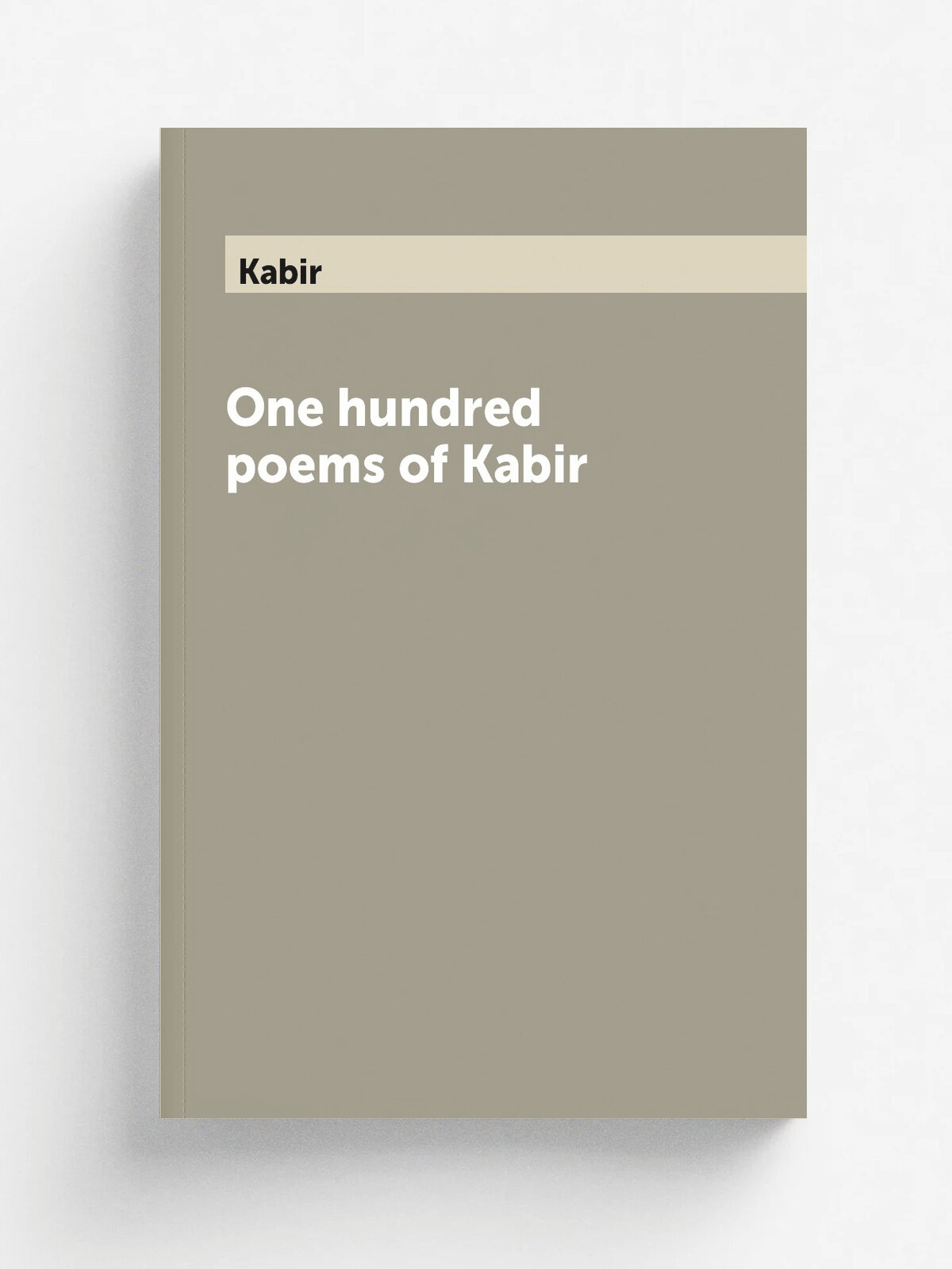One hundred poems of Kabir