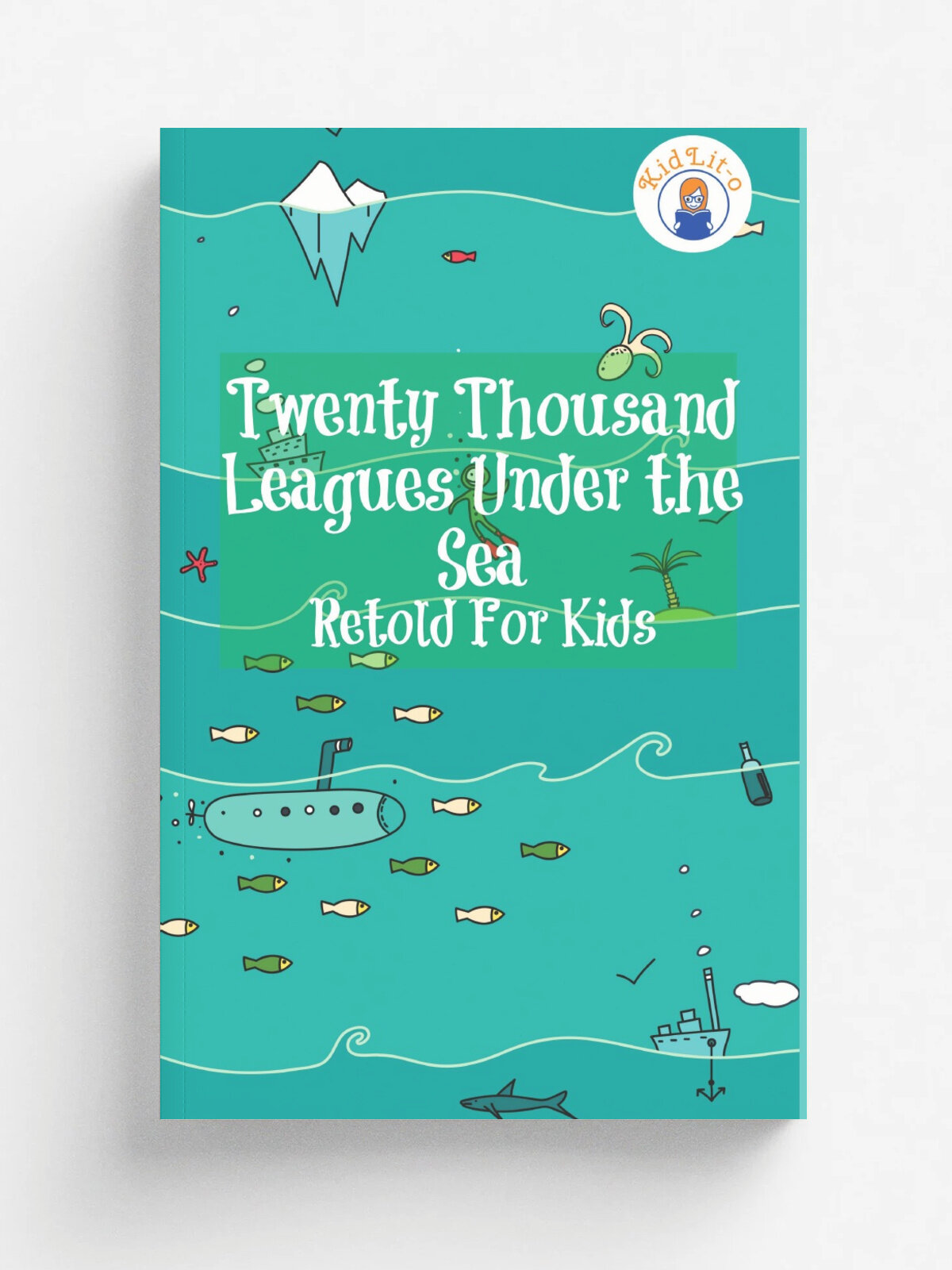 Twenty Thousand Leagues Under the Sea Retold For Kids (Beginner Reader Classics)