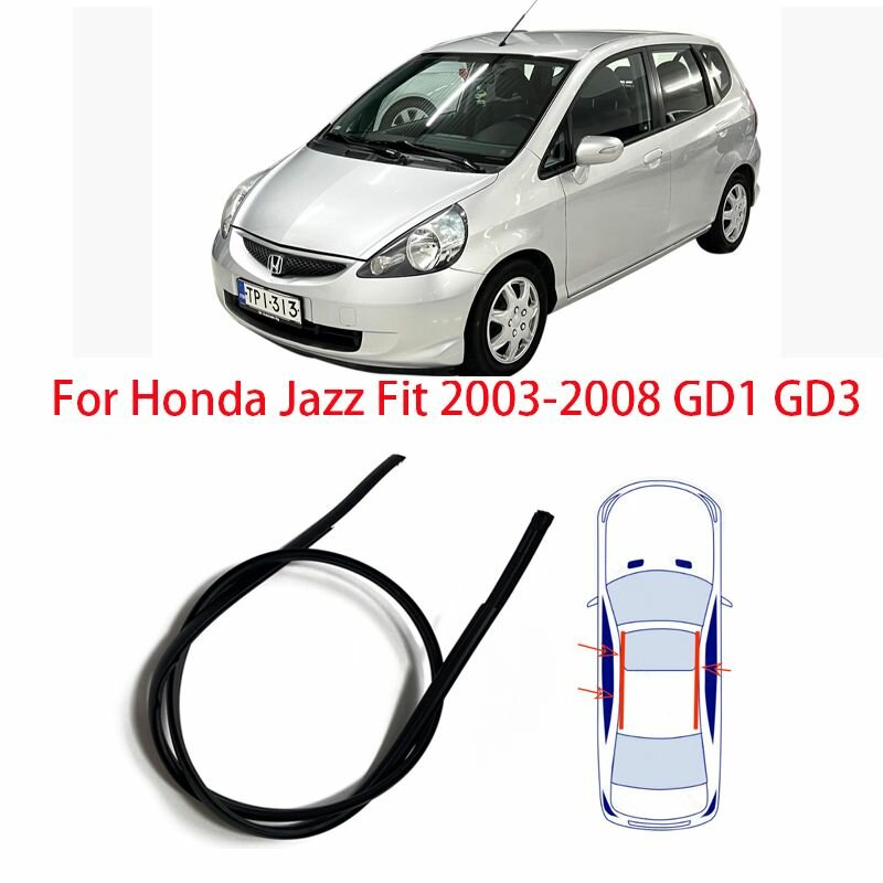 Резиновый уплотнитель крыши автомобиля для HONDA FIT JAZZ 2003-2008; резиновый уплотнитель капля молдинга крыши автомобиля