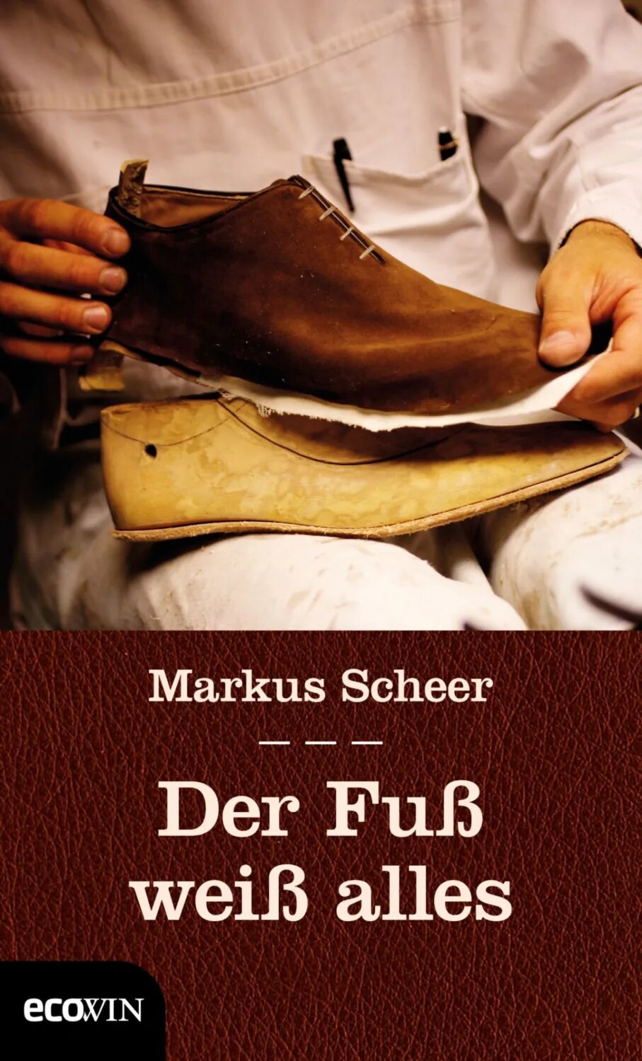 Der Fuß weiß alles [Цифровая книга]