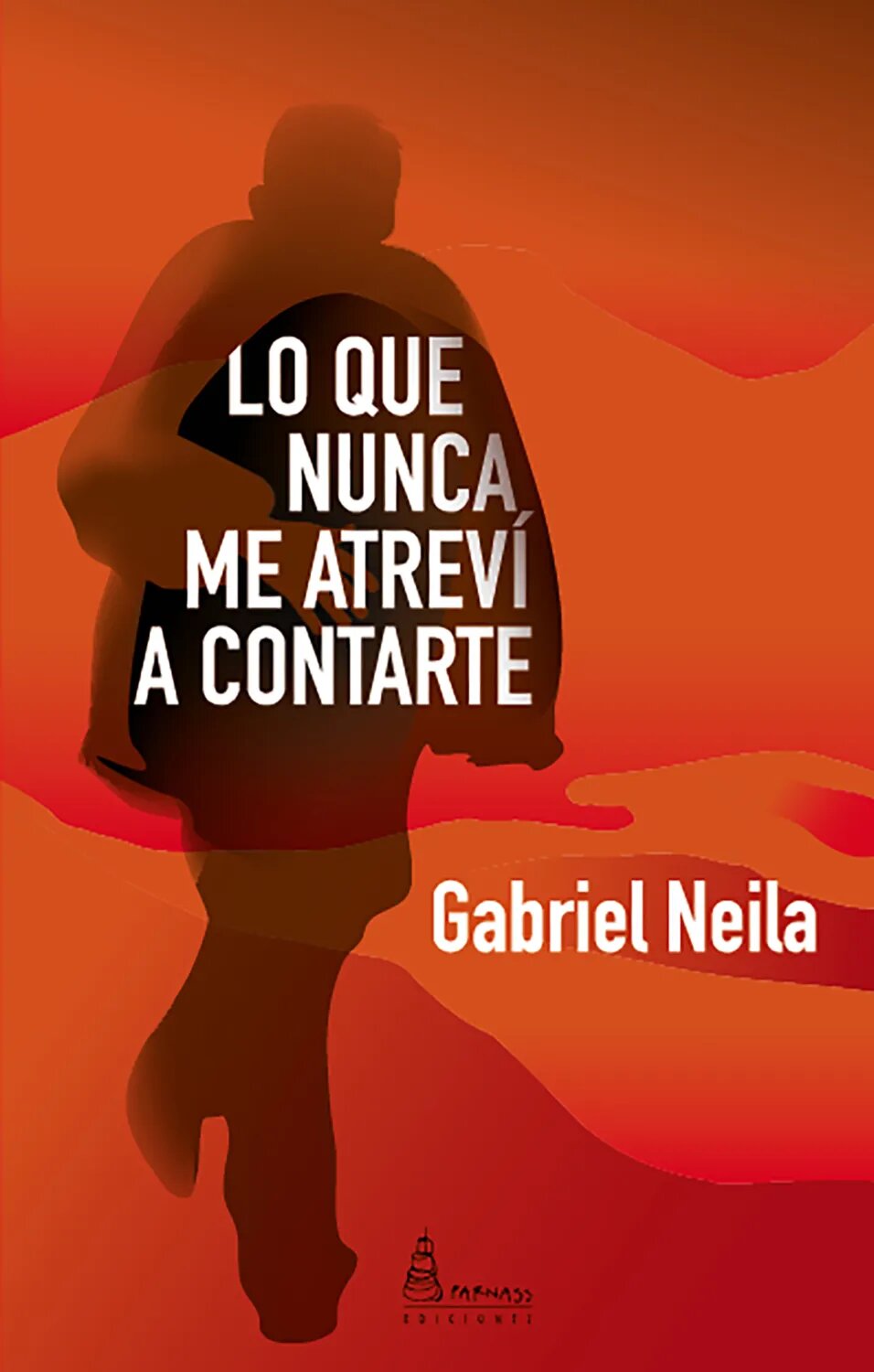 Lo que nunca me atreví a contarte [Цифровая книга]