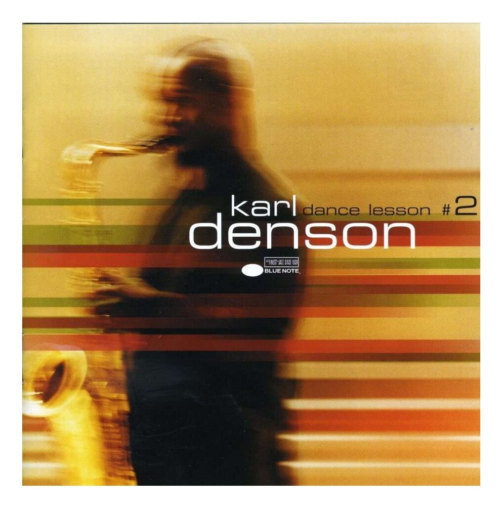 Диск Karl Denson (geb. 1956) - Dance Lesson No.2 (1 CD)