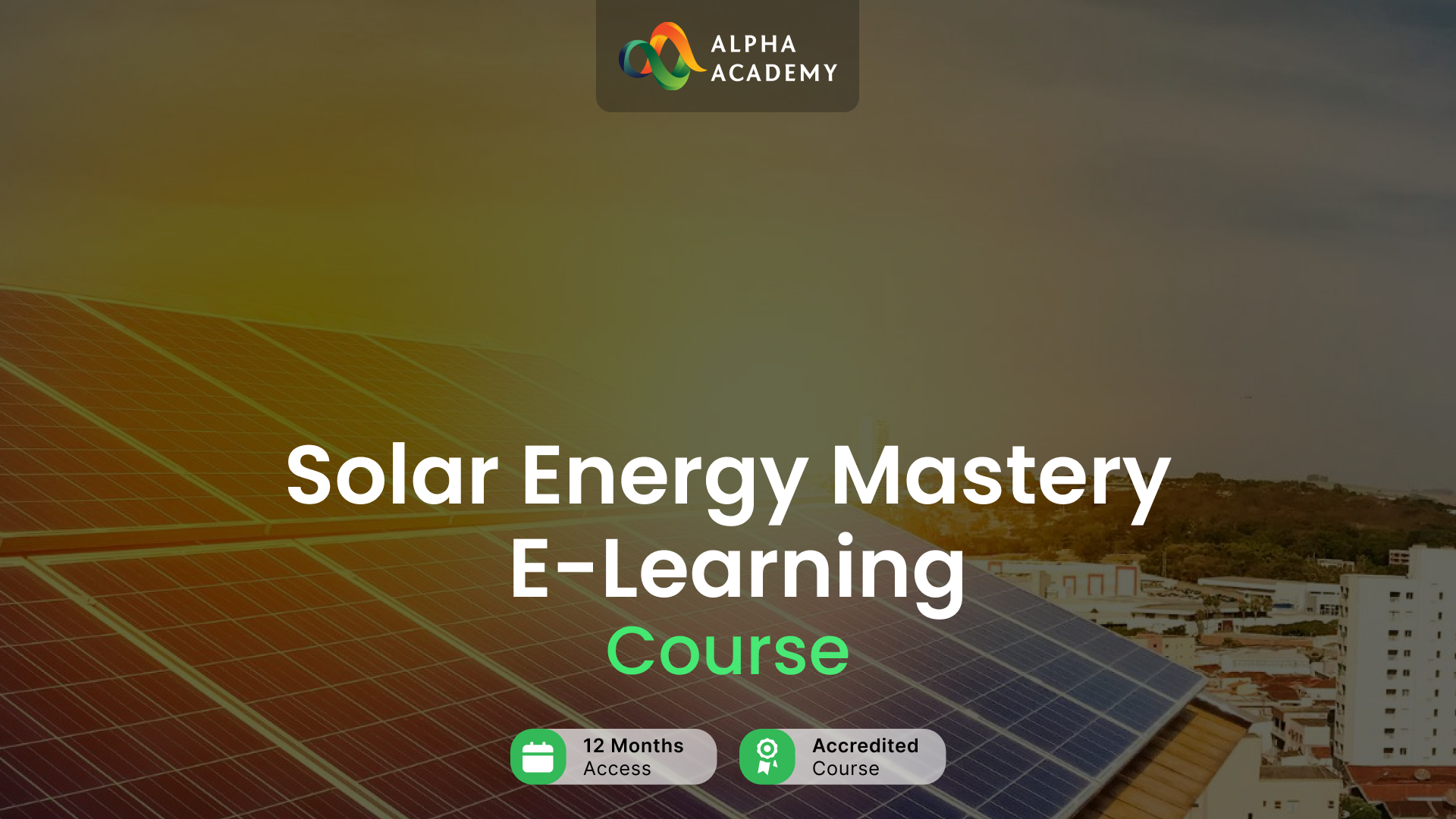 Solar Energy Mastery Course Alpha Academy Code | купить цифровой ключ для активации в России