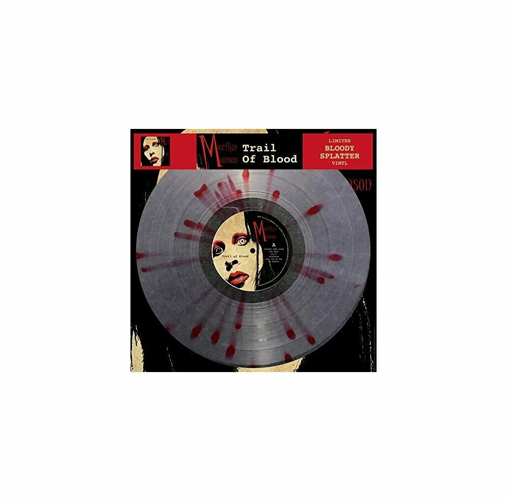 Виниловая пластинка Marilyn Manson - Trail Of Blood (1 LP)