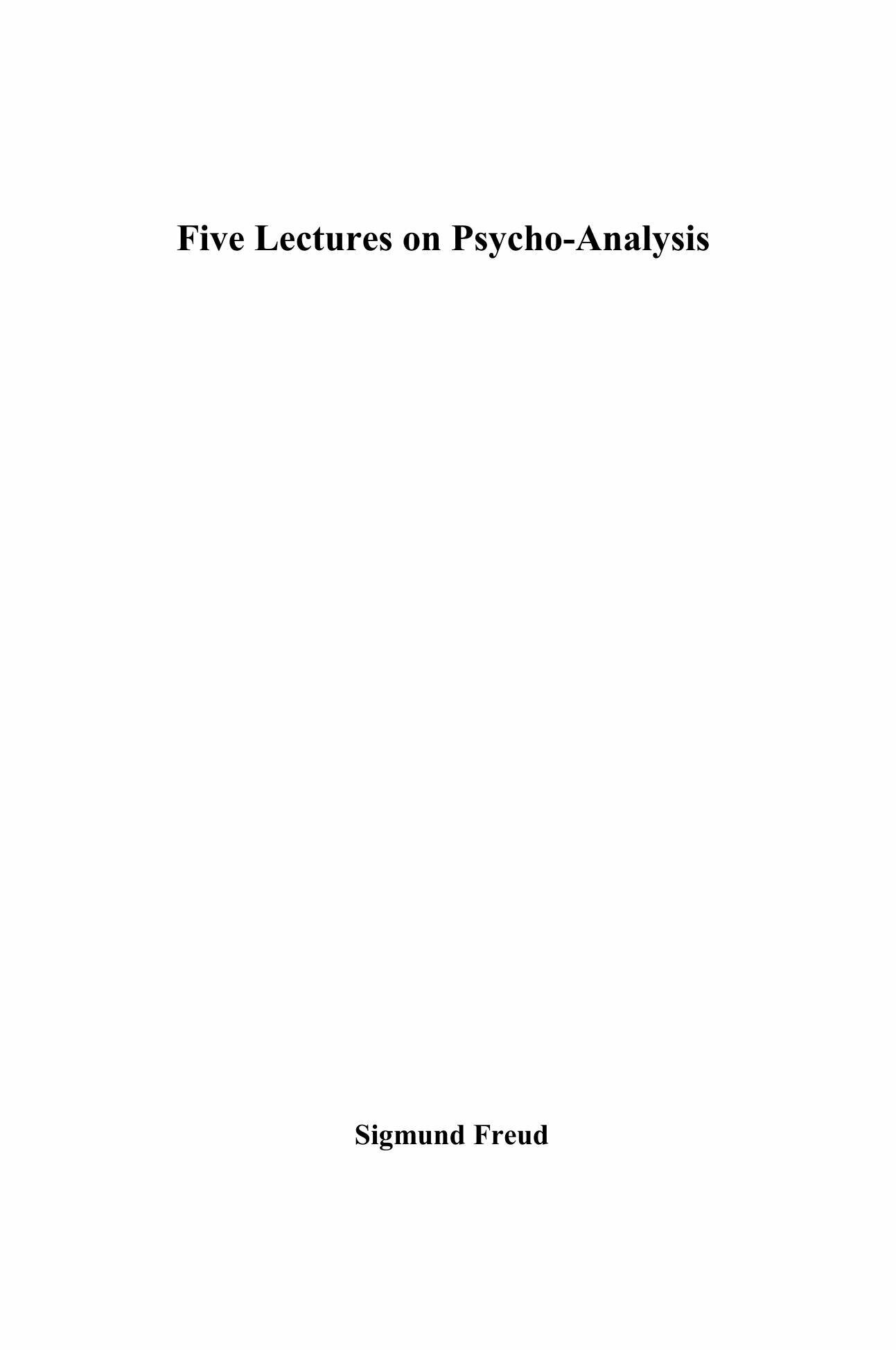 Five Lectures on Psycho-Analysis — фото 1