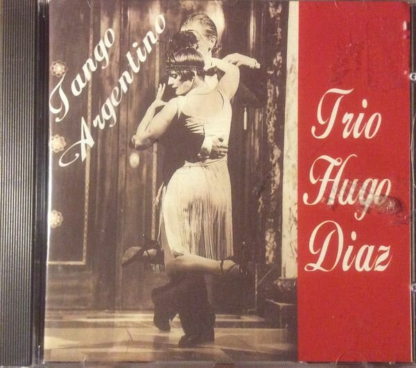 Trio Hugo Diaz. Tango Argentino (EU, ARC Music, EUCD 1233, 1993, импортный компакт-диск) CD