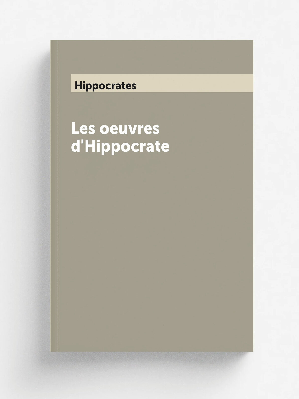 Les oeuvres d'Hippocrate