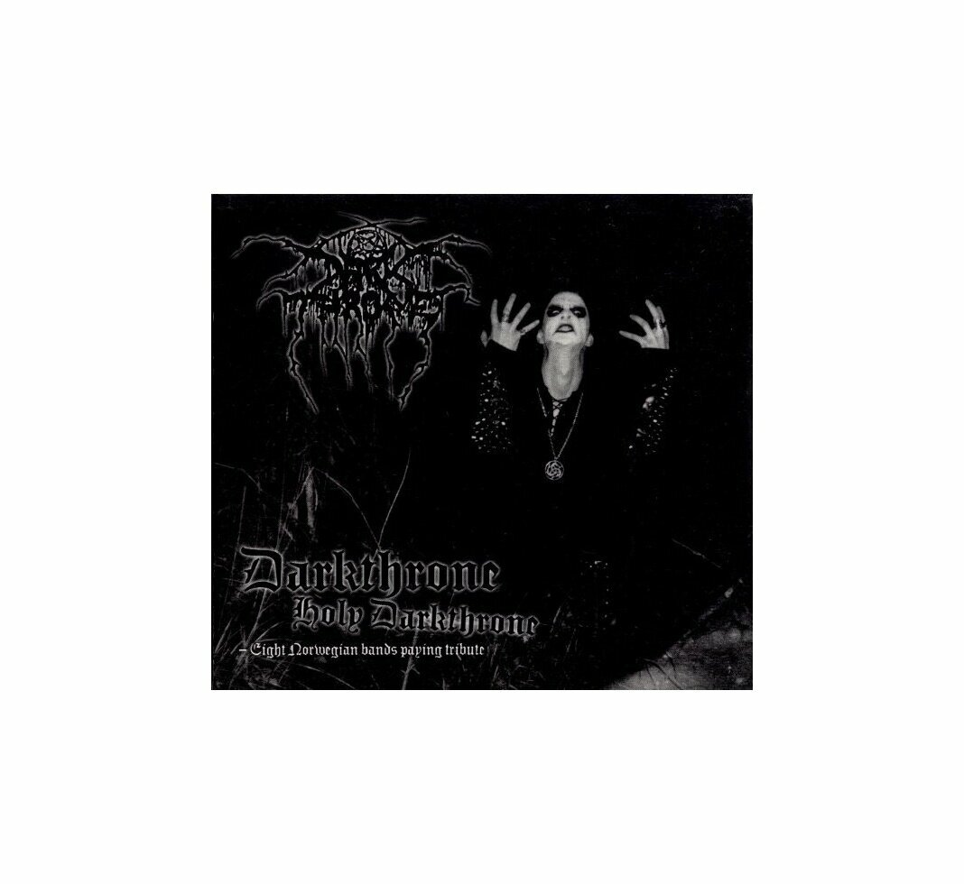 Диск Darkthrone Holy Darkthrone - Eight Norwegian Bands Paying Tribute (1 CD)