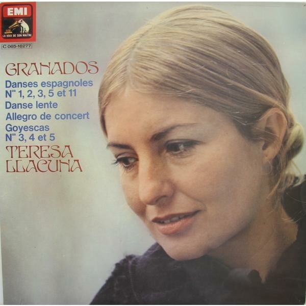 Винтажная виниловая пластинка GRANADOS - DANSES ESPAGNOLES № 1, 2, 3, 5, 11; DANSE LENTE; ALLEGRO DE CONCERT; GOYESCAS № 3, 4 ET 5 (TERESA LLACUNA)
