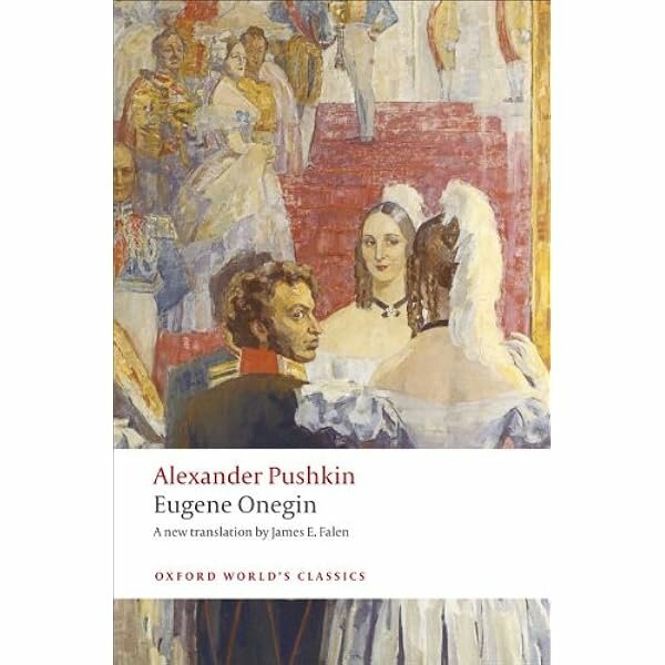 Eugene Onegin: A Novel in Verse (Oxford World's Classics)，Reprinted paperback book