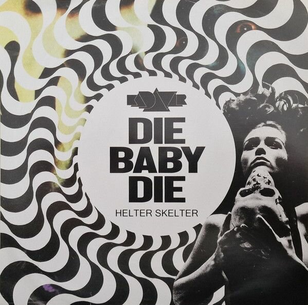 Виниловая пластинка Kadavar - Die Baby Die 7"