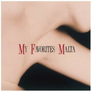 Malta. My Favorites (Без OBI, Japan, Atlam, VDJ-1231, 1989, импортн. компакт-диск) CD